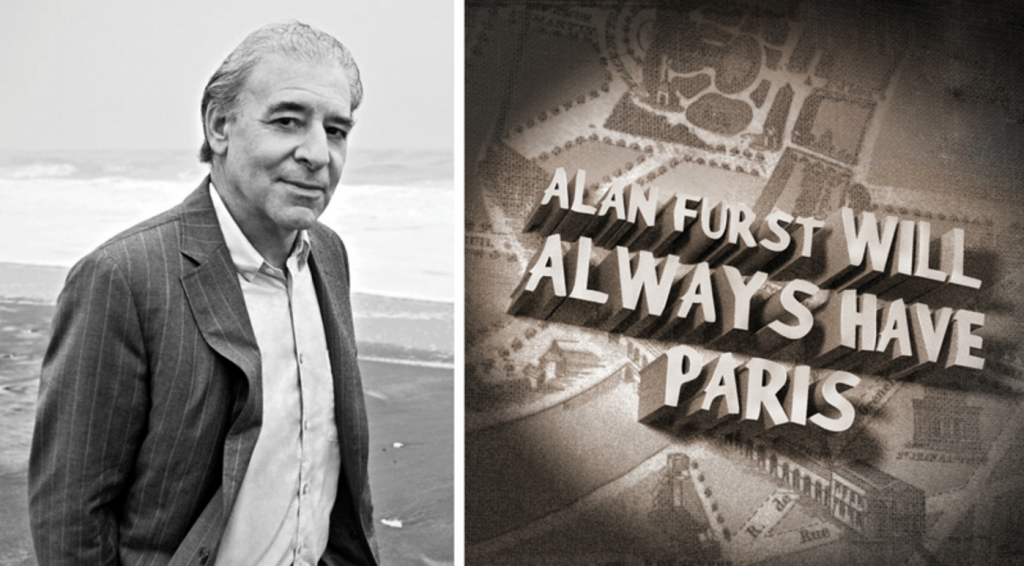 Alan Furst Will Always Have Paris