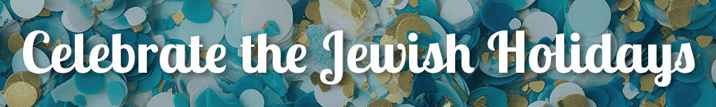 Jewish Holidays and Traditions - Moment Magazine